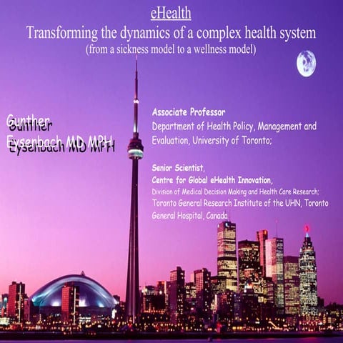 Eysenbach: eHealth: Transforming the dynamics of a complex health ...