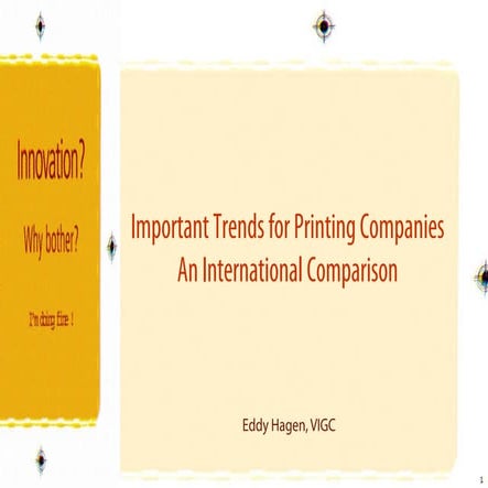 Important Trends for Printing Companies - An International Comparison | PPT