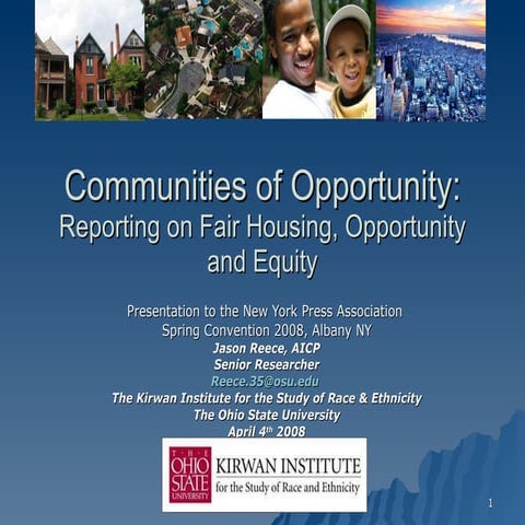Communities of Opportunity: Reporting on Fair Housing, Opportunity and ...