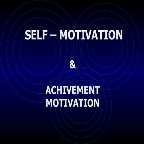Self motivation | PPTX