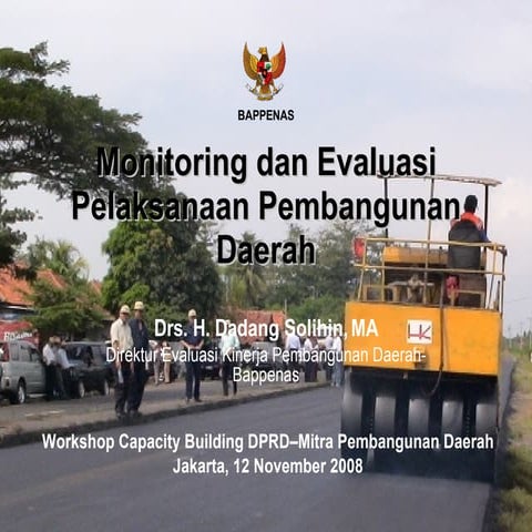 Monitoring dan Evaluasi Pelaksanaan Pembangunan Daerah | PPT