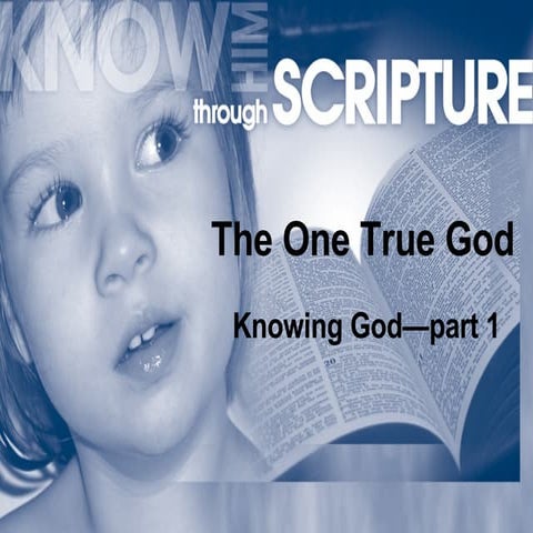 8/03/08 The One True God | PPT