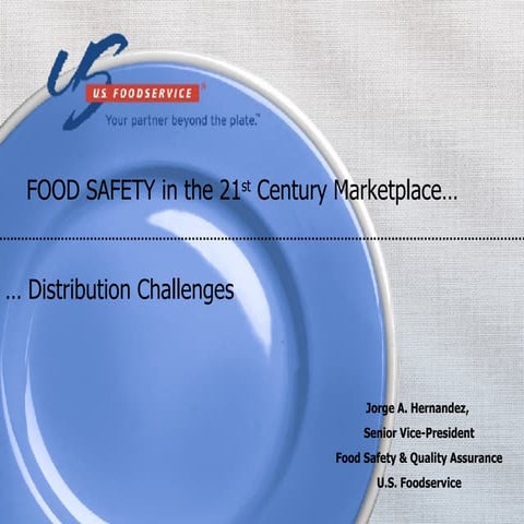 Distribution Challenges -- U.S. Foodservice Presentation | PPT