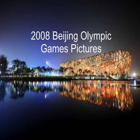 2008 Beijing Olympic Game Pictures | PPT