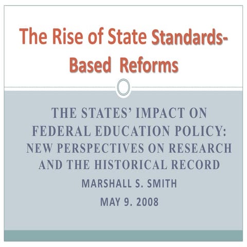 The Role of State Standards Based Reforms | PPT