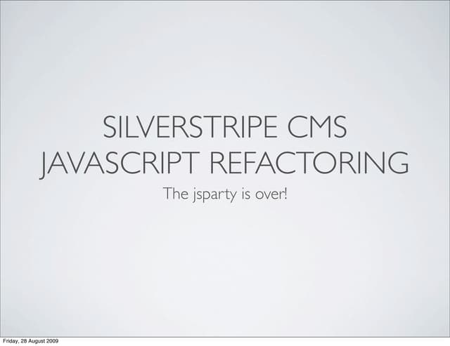 Silverstripe Cms Javascript Refactoring Pdf Web Design And Html 2851