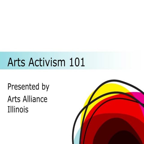 Arts Activism 101 | PPT