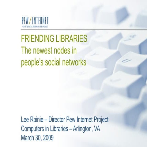 Friending Libraries: Why libraries can become nodes in people’s social ...