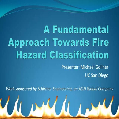 2009 sfpe san diego - a fundamental approach towards fire hazard ...
