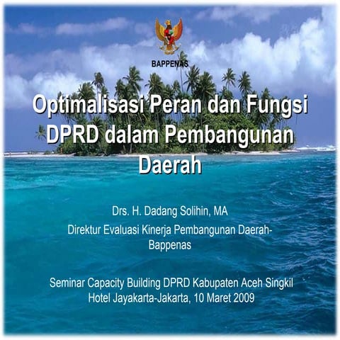 Optimalisasi Peran dan Fungsi DPRD dalam Pembangunan Daerah | PPT