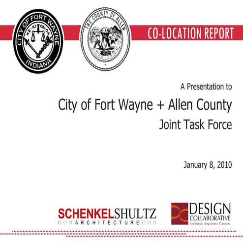 Design Collaborative/Schenkel Shultz Co-location Presentation | PDF