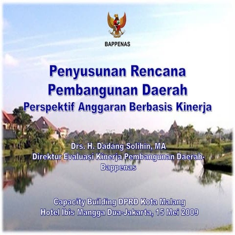 Penyusunan Rencana Pembangunan Daerah Perspektif Anggaran Berbasis Kinerja | PPT