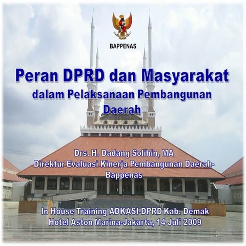 Peran DPRD dan Masyarakat dalam Pelaksanaan Pembangunan Daerah | PPT