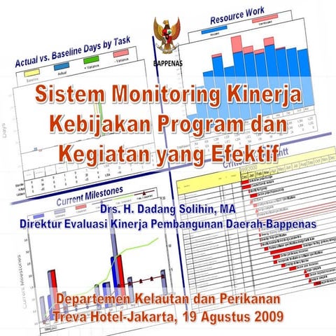 Sistem Monitoring Kinerja Kebijakan Program dan Kegiatan yang Efektif | PPT