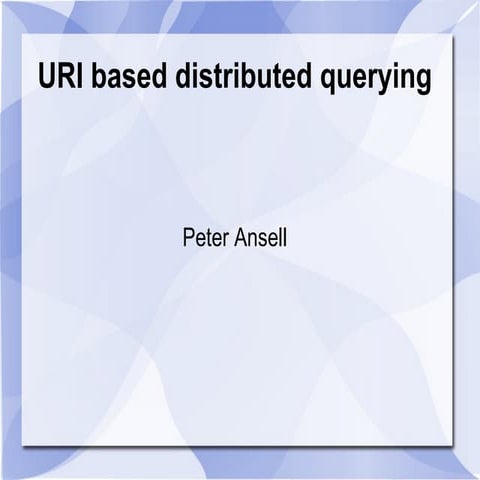 Bio2rdf Distributed Querying Model Ppt