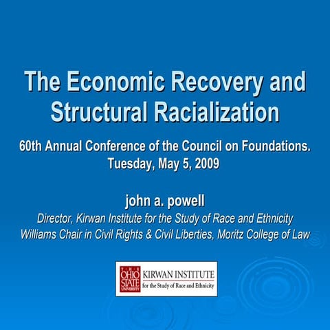 The Economic Recovery and Structural Racialization | PPT