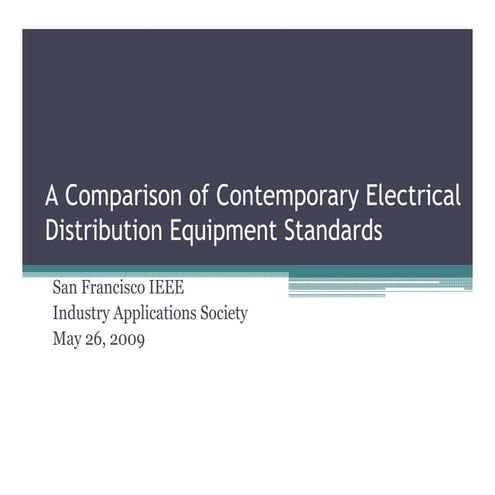 A Comparison of Contemporary Electrical Distribution Equipment ...