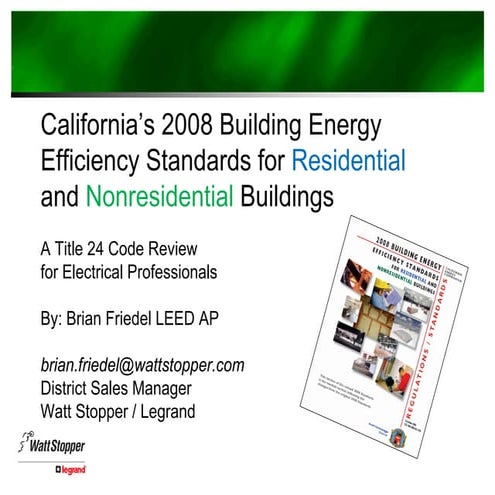 California's 2008 Building Energy Efficieny Standards for Residential ...