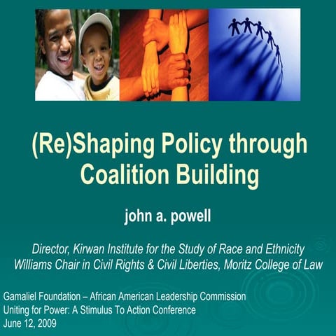 (Re)Shaping Policy through Coalition Building | PPT