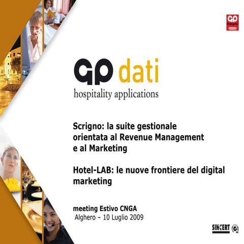 GP Dati - presentazione Scrigno-Hotel LAB, Alghero, luglio 2009 | PPT ...