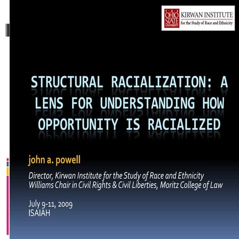 Structural Racialization: A Lens for Understanding How Opportunity is ...