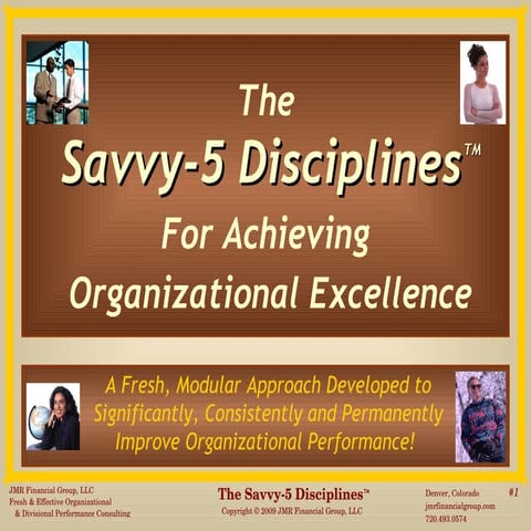 The Savvy-5 - Organizational Performance Modules by JMRFG Consulting ...