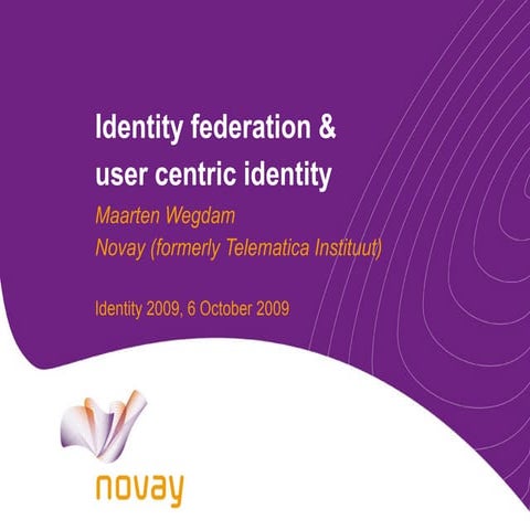 Identity federation & user centric identity | PPT
