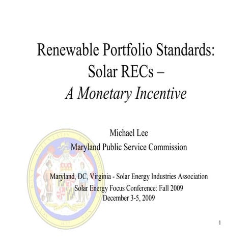 Renewable Portfolio Standards: Solar RECs – A Monetary Incentive | PPT