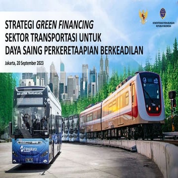 200923 - Seminar Nasional_Strategi Green Financing Sektor Transportasi ...