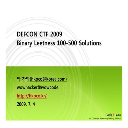 2009 Codeengn Conference 03 Hkpco Defcon Ctf 2009 Binary Leetness