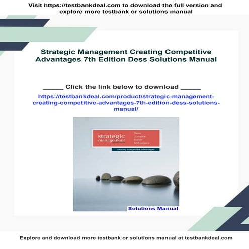 Strategic Management Creating Competitive Advantages 7th Edition Dess Solutions Manual | PDF