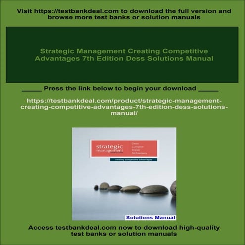 Strategic Management Creating Competitive Advantages 7th Edition Dess Solutions Manual | PDF