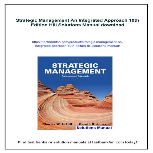 Strategic Management An Integrated Approach 10th Edition Hill Solutions ...