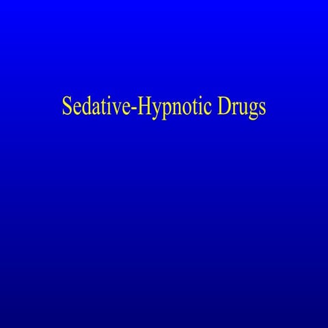 Sedatives and hypnotics | PPT