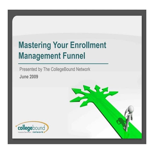 Mastering Your Enrollment Management Funnel | PDF