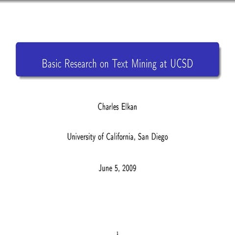 ﻿Basic Research on Text Mining at UCSD. | PPT