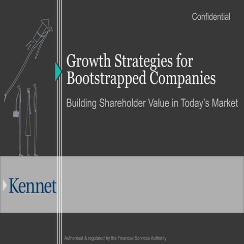 Kennet - Growth Strategies For Bootstrapped Companies | PDF