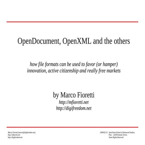 Open file formats favour real innovation and really free markets | PPT