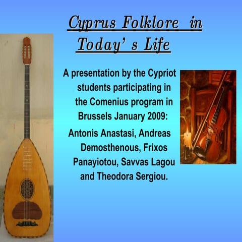 Cyprus Folklore in Today's Life | PPT