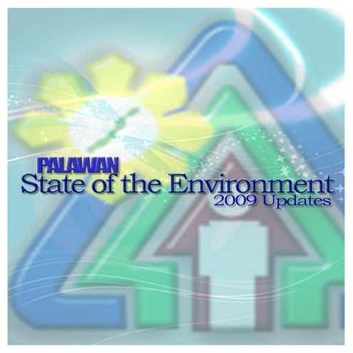 PALAWAN –STATE OF THE ENVIRONMENT 2009 UPDATES | PDF
