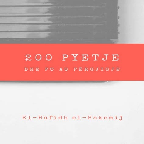 200 pyetje dhe po aq përgjigje | PDF