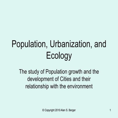 201.07 Population, Ecology, Urbanization.ppt