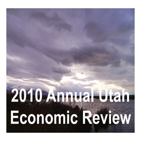 2010 01 07 Utah Economic Forum Tennert | PDF | Business Accounting ...