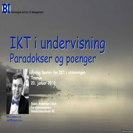 2010 01 20 IKT i undervisning | PPT