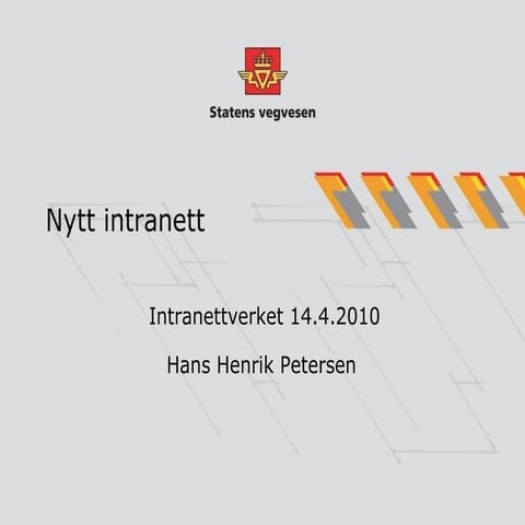 Nytt intranett | PPT