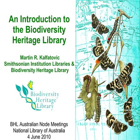 The Biodiversity Heritage Library (BHL) Project | PPT