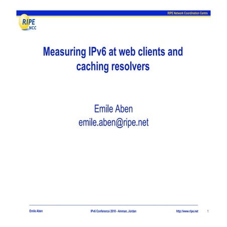 Measuring IPv6 at web clients and caching resolvers | PDF