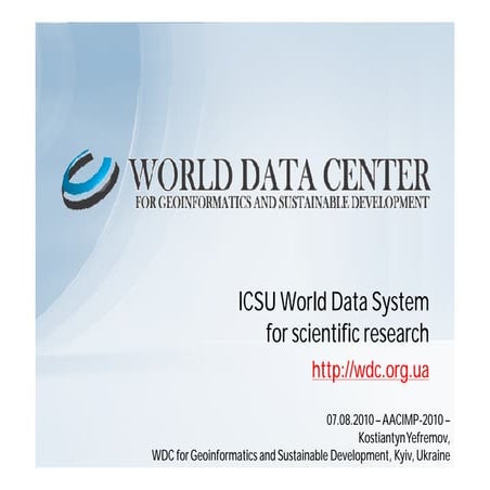 ICSU World Data System for scientific research | PPT