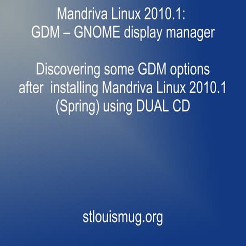 2010.1 mandriva linux gdm | ODP