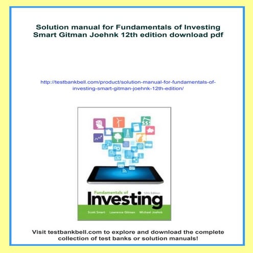 Solution manual for Fundamentals of Investing Smart Gitman Joehnk 12th edition | PDF